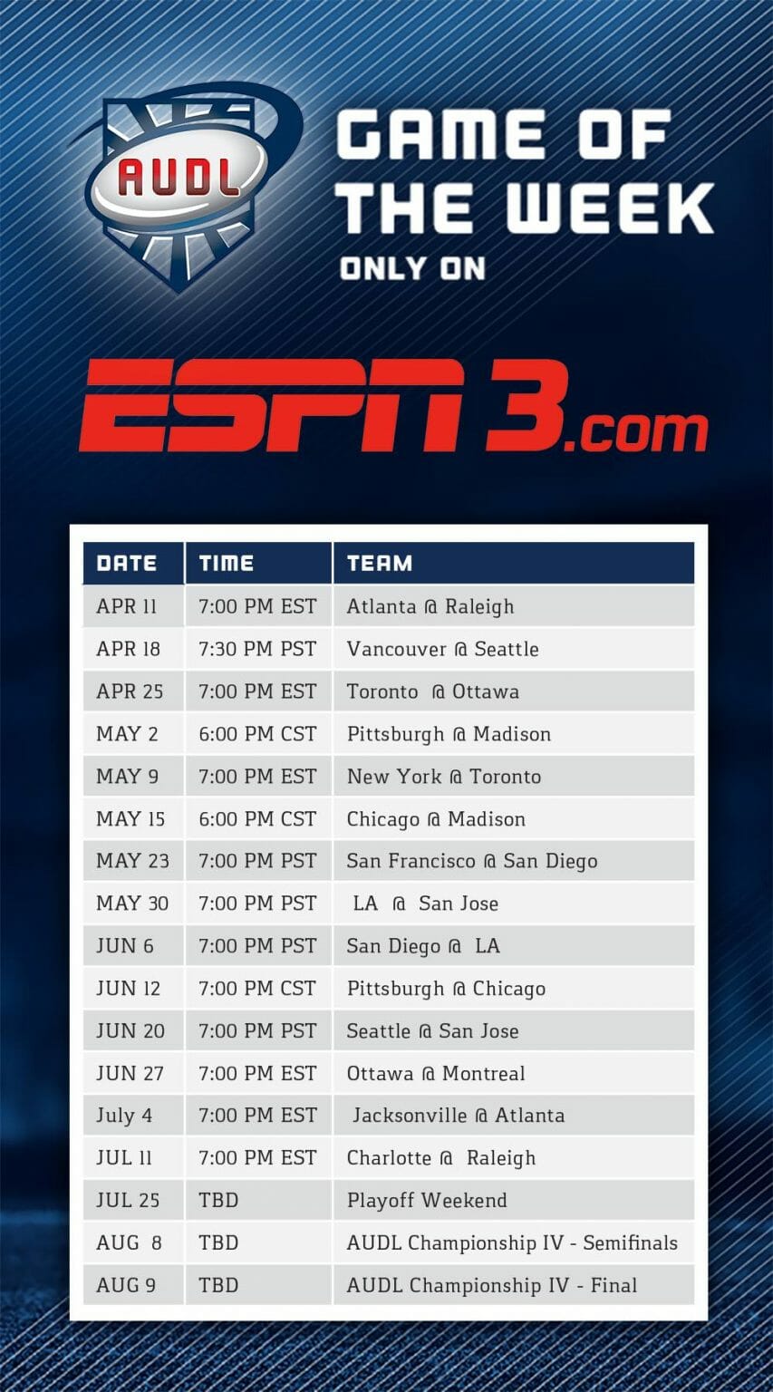 AUDL Announces 2015 ESPN3 Schedule - Livewire - Ultiworld
