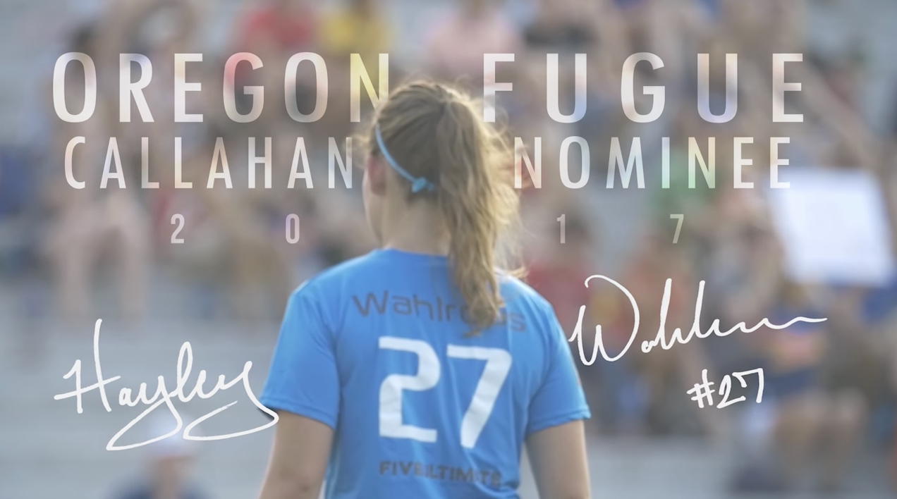 Oregon's Hayley Wahlroos For Callahan - Livewire - Ultiworld