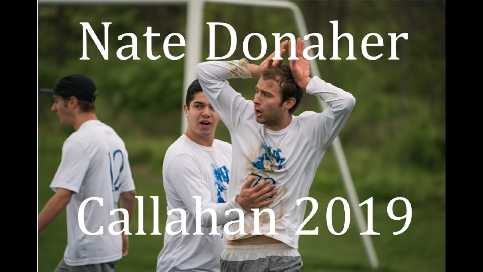 Penn State's Nate Donaher for Callahan 2019 - Livewire - Ultiworld