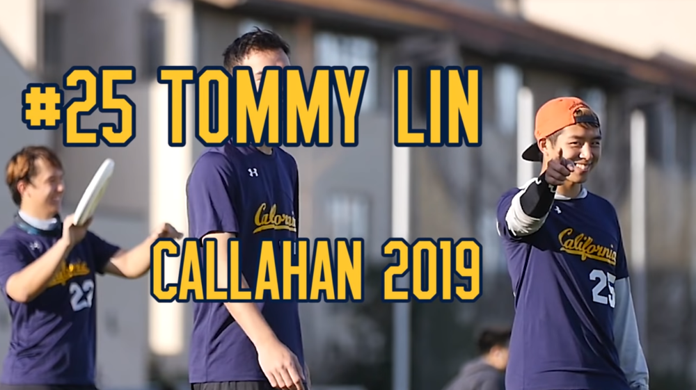 California's Tommy Lin for Callahan 2019 - Livewire - Ultiworld
