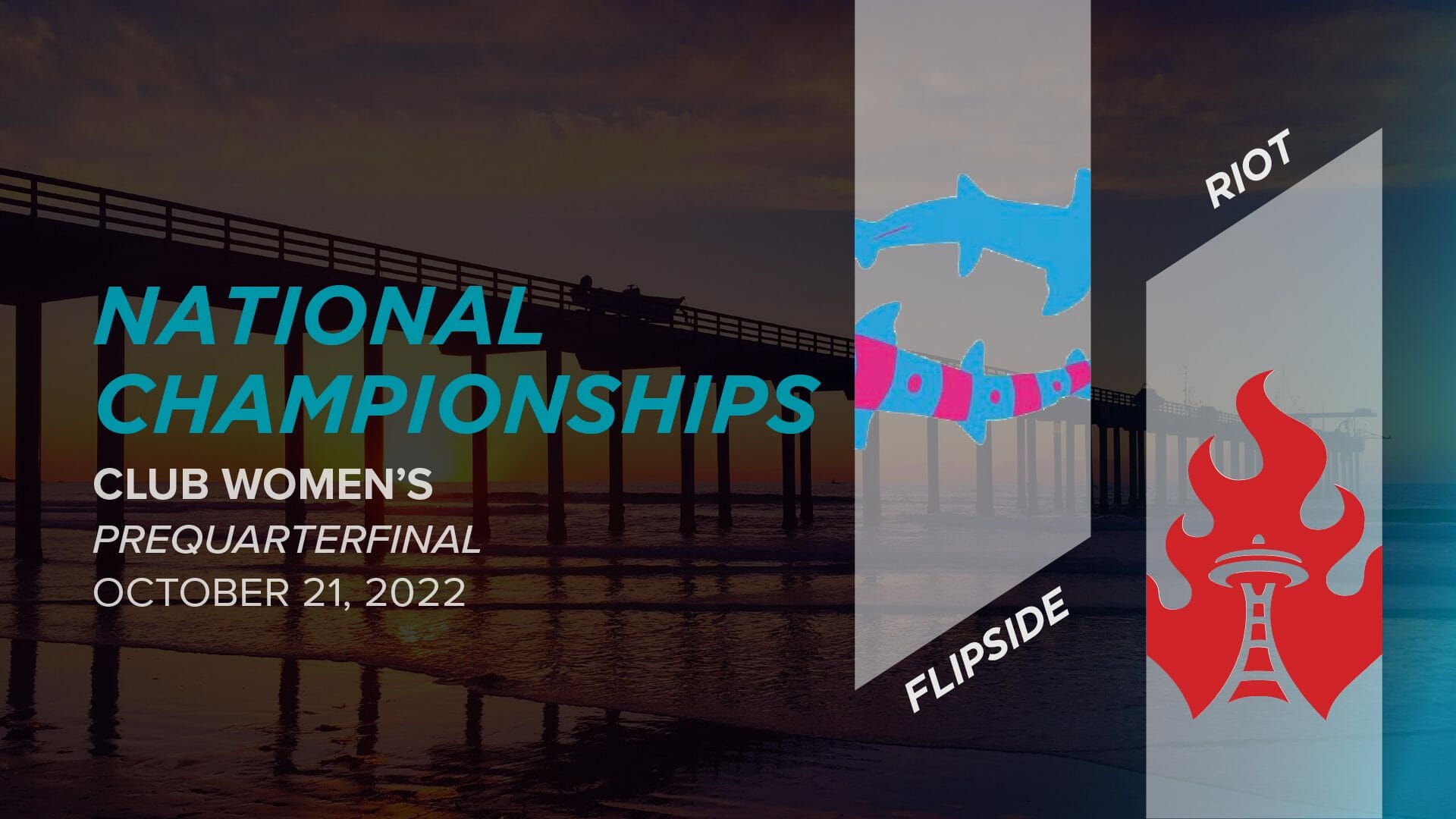 San Diego Flipside v. Seattle Riot (Women's Prequarterfinal) - 2022 ...