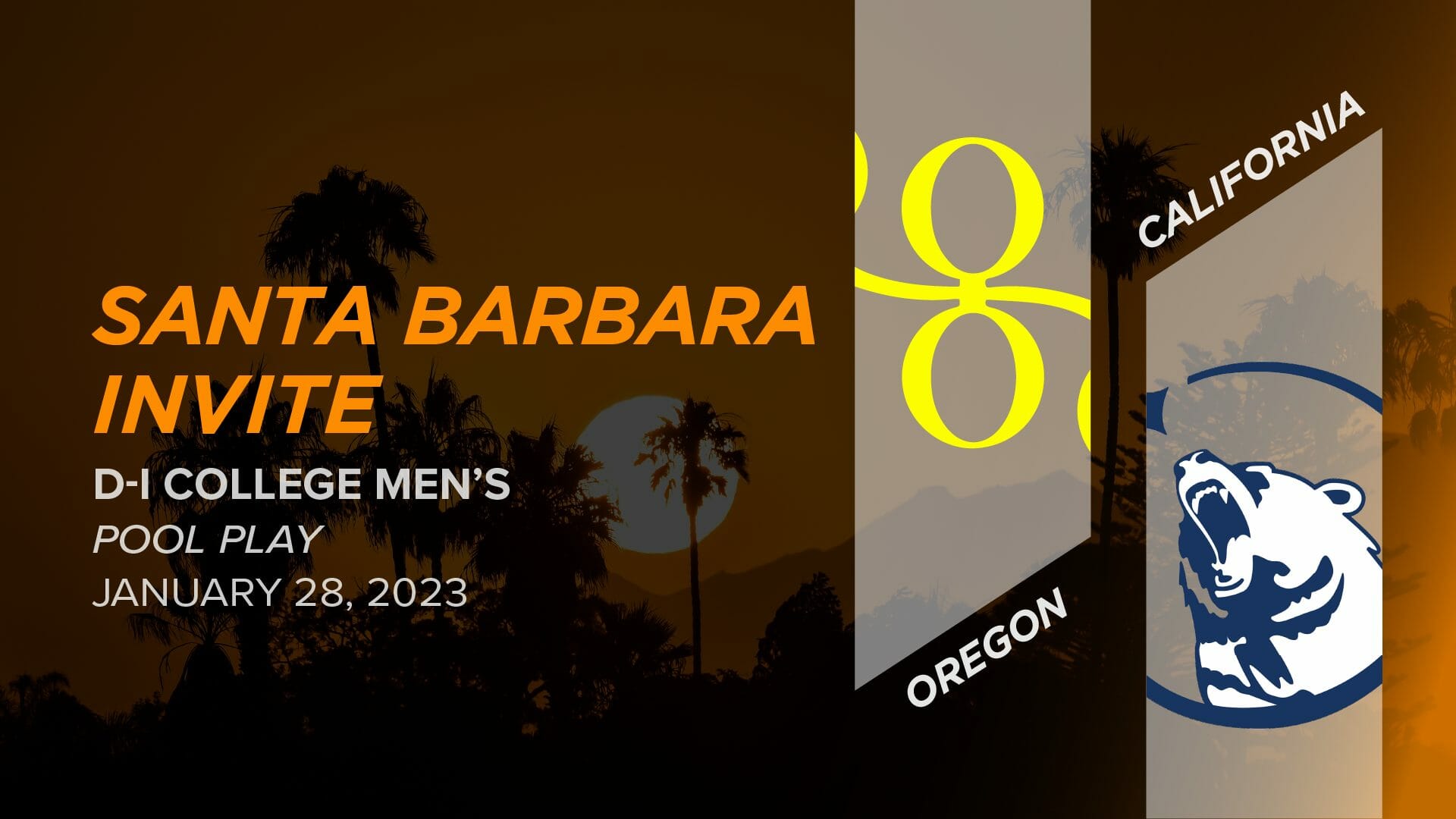Oregon vs. Cal (Men's Pool Play) - 2023 Santa Barbara Invite (D-I Men's ...