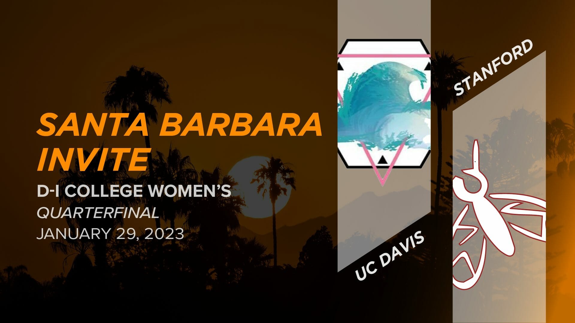 UC Davis vs. Stanford (Women's Quarterfinal) - 2023 Santa Barbara ...