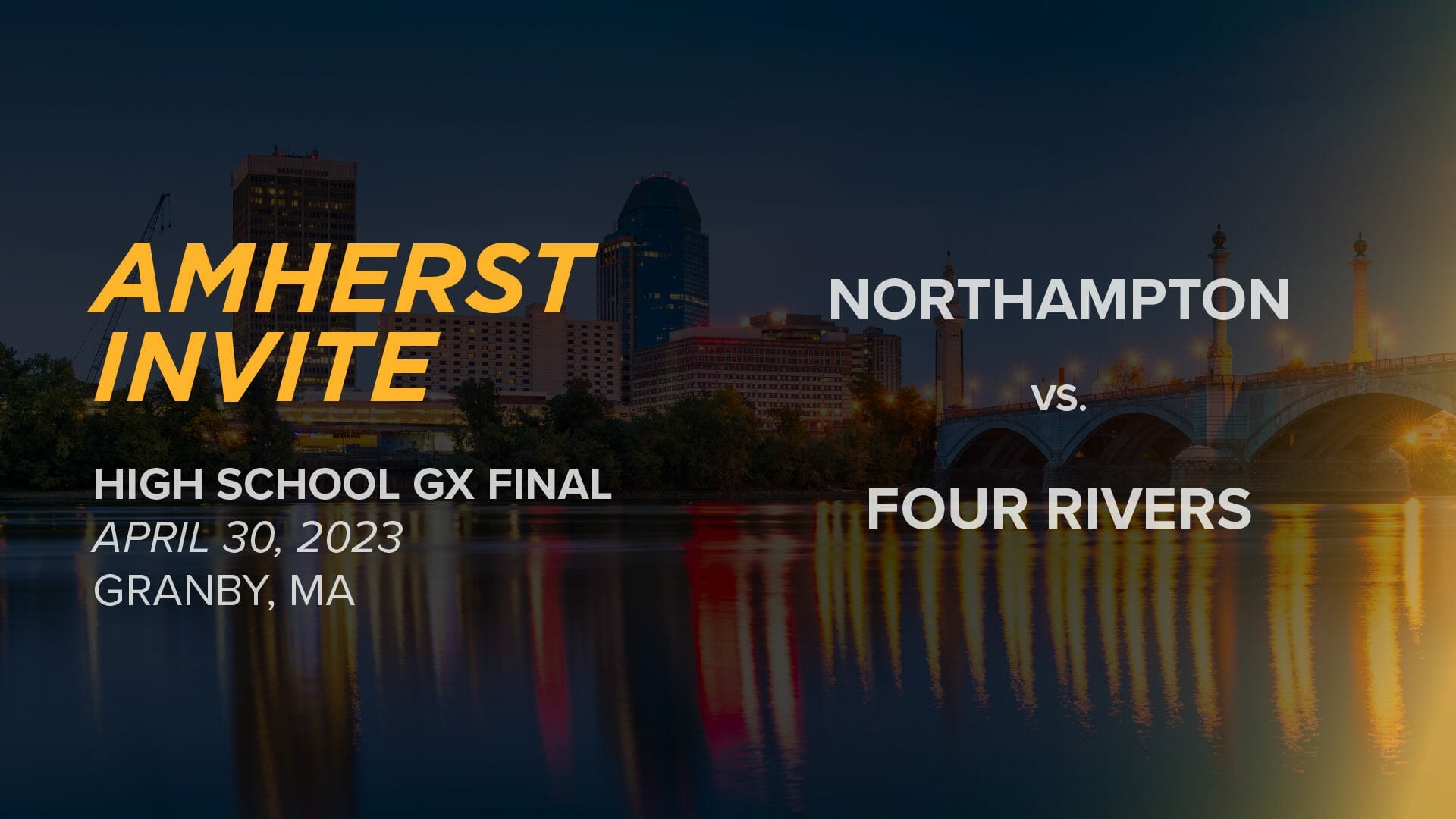 Four Rivers vs. Northampton (Gx Final) - 2023 Amherst Invite (Girls ...