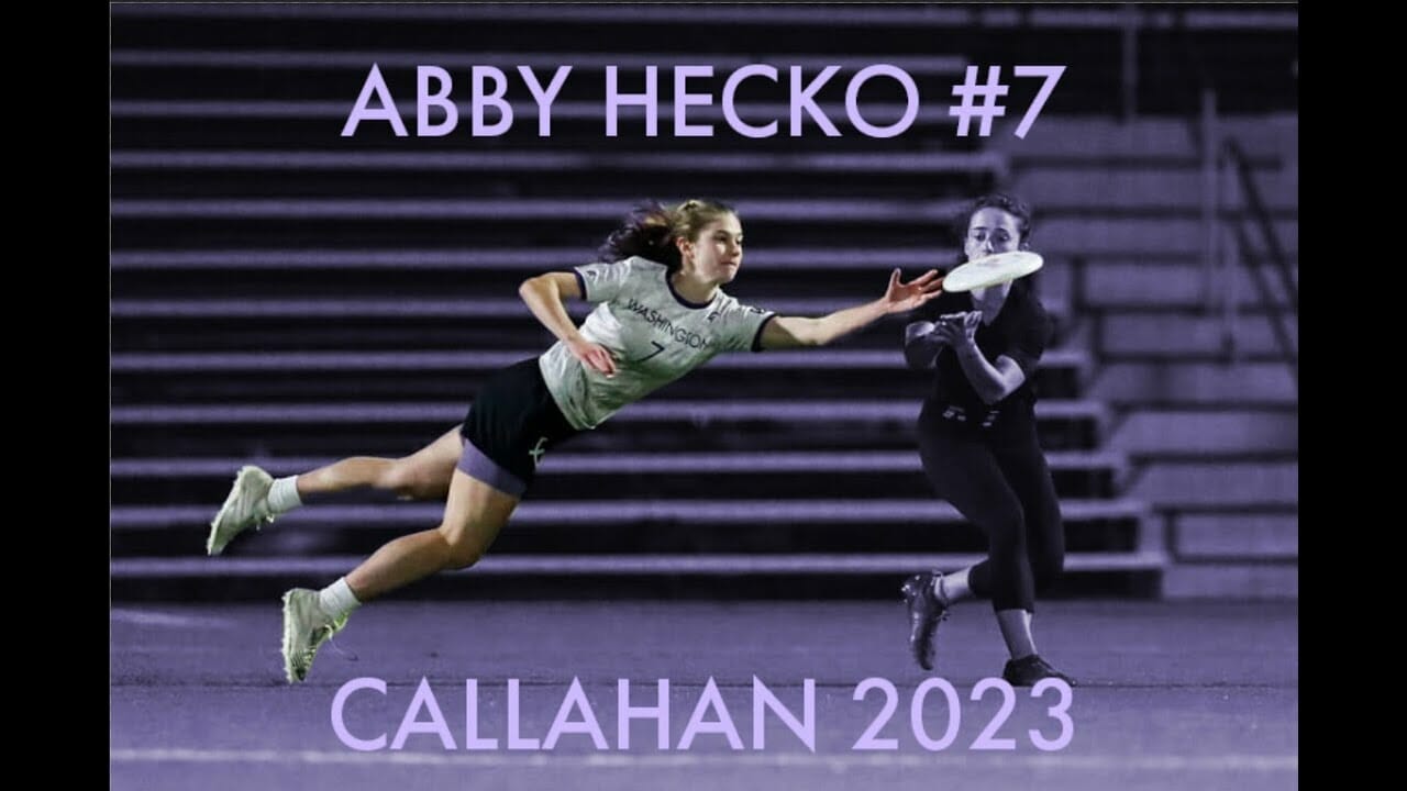 Washington's Abby Hecko for Callahan 2023 - Livewire - Ultiworld