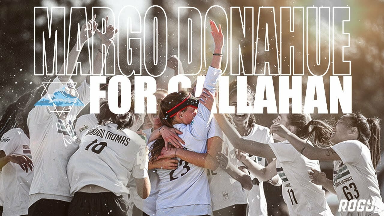 UC Davis' Margo Donahue for Callahan 2023 - Livewire - Ultiworld