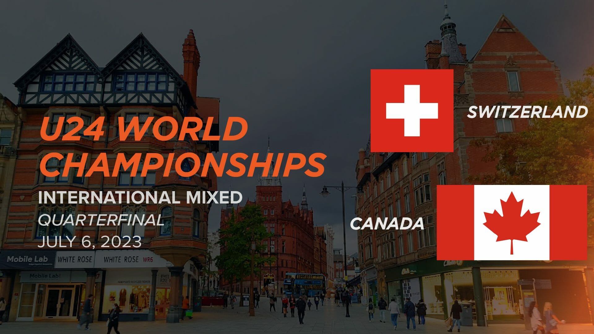 Switzerland vs. Canada (Mixed Quarterfinal) - 2023 Under-24 World Championships (WFDF National ...