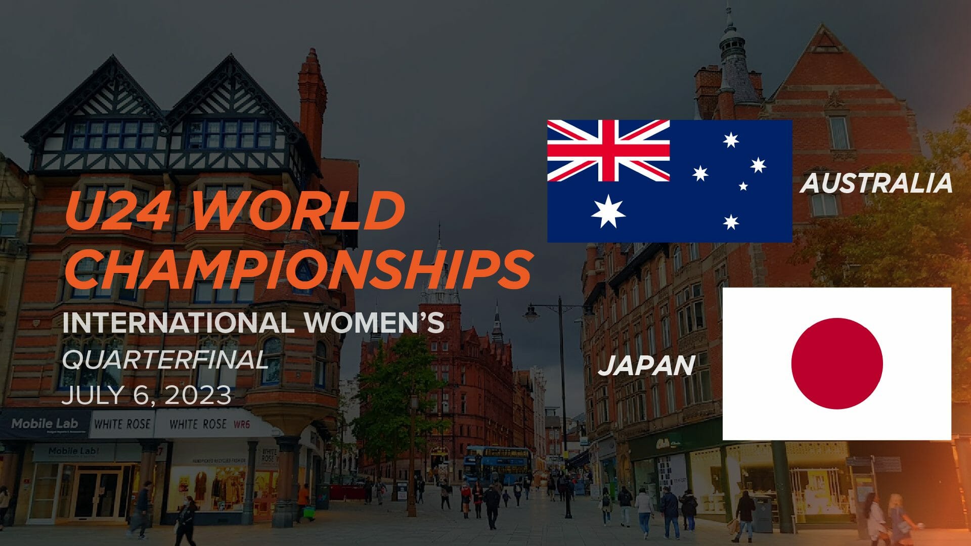 Australia vs. Japan (Women's Quarterfinal) - 2023 Under-24 World ...