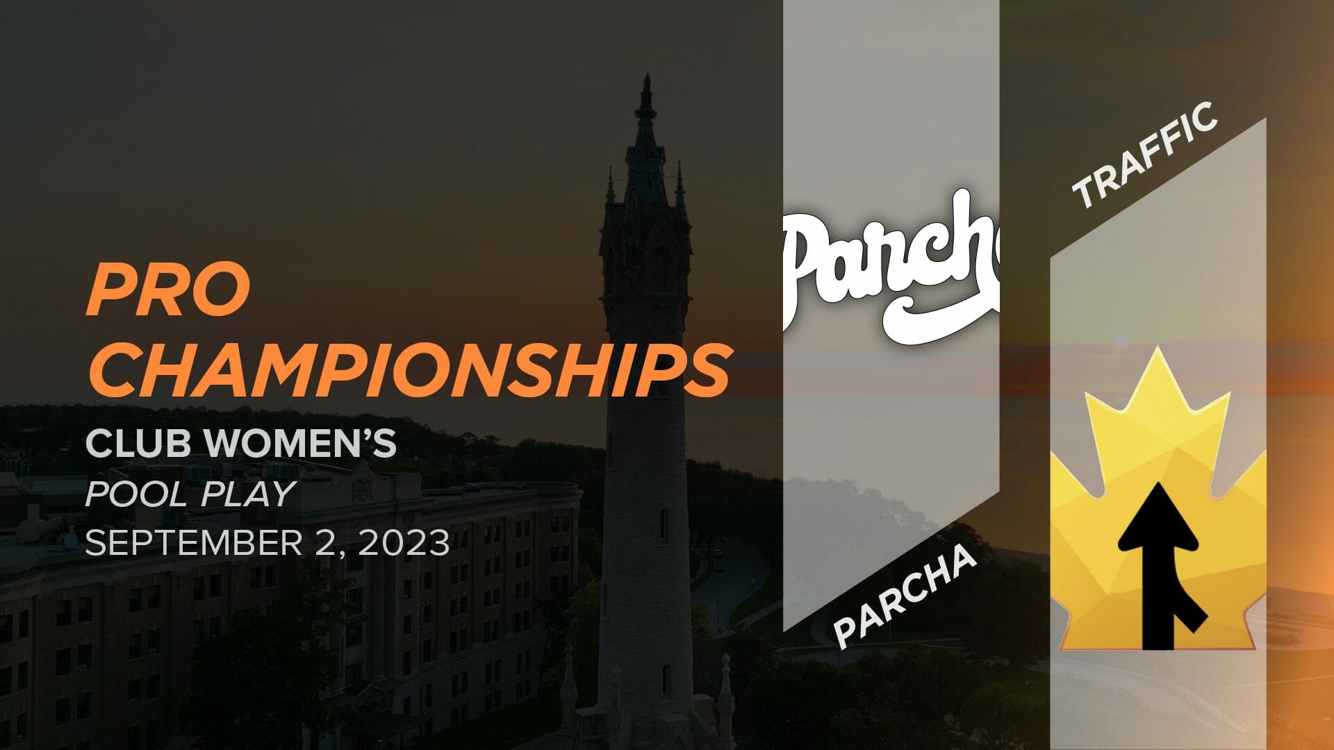 [Bonus] Parcha vs. Traffic (Women's Pool Play) - 2023 Pro Championships ...