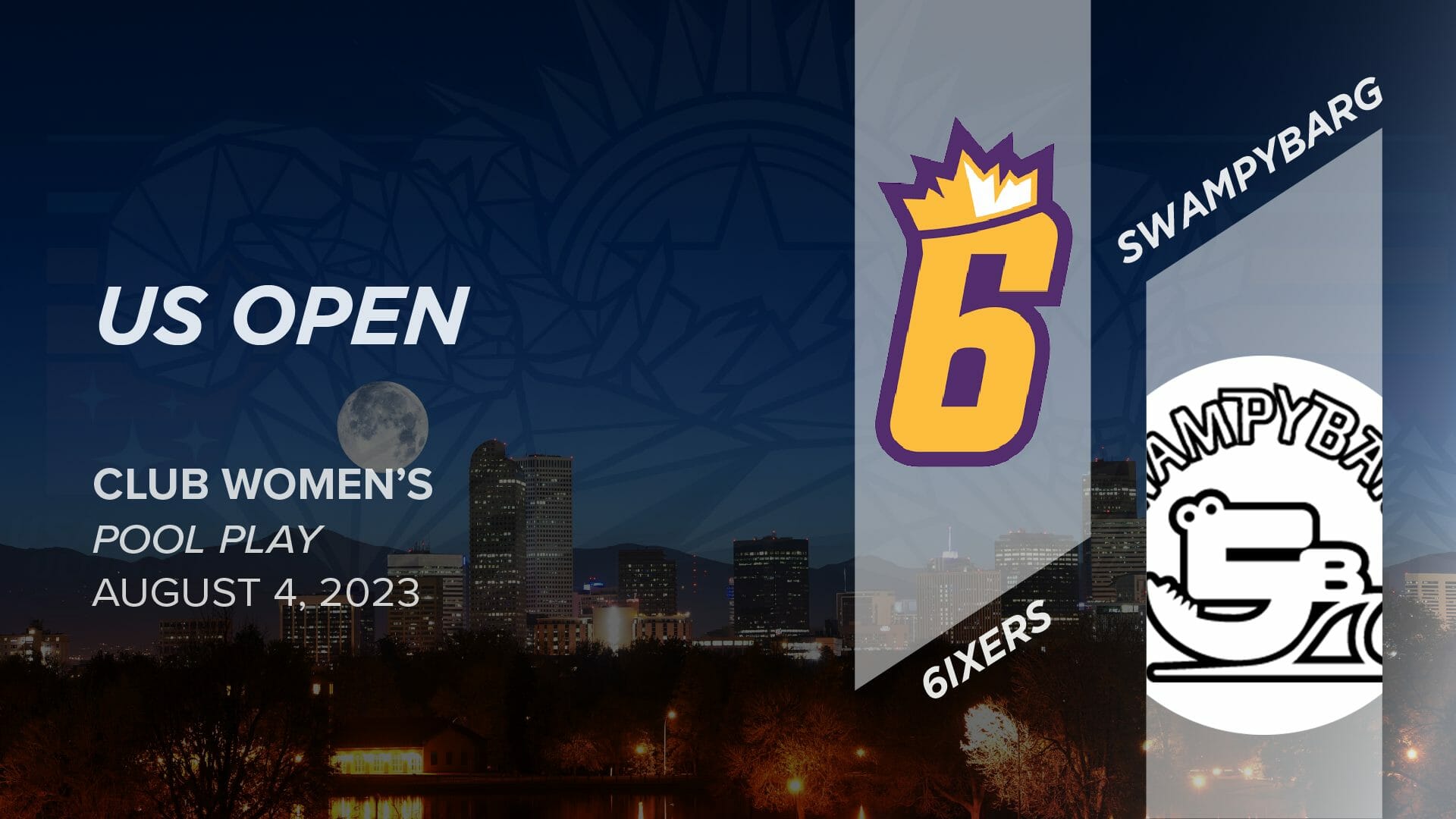 6ixers vs. Swampybarg (Women's Pool Play) - 2023 US Open (Women's ...