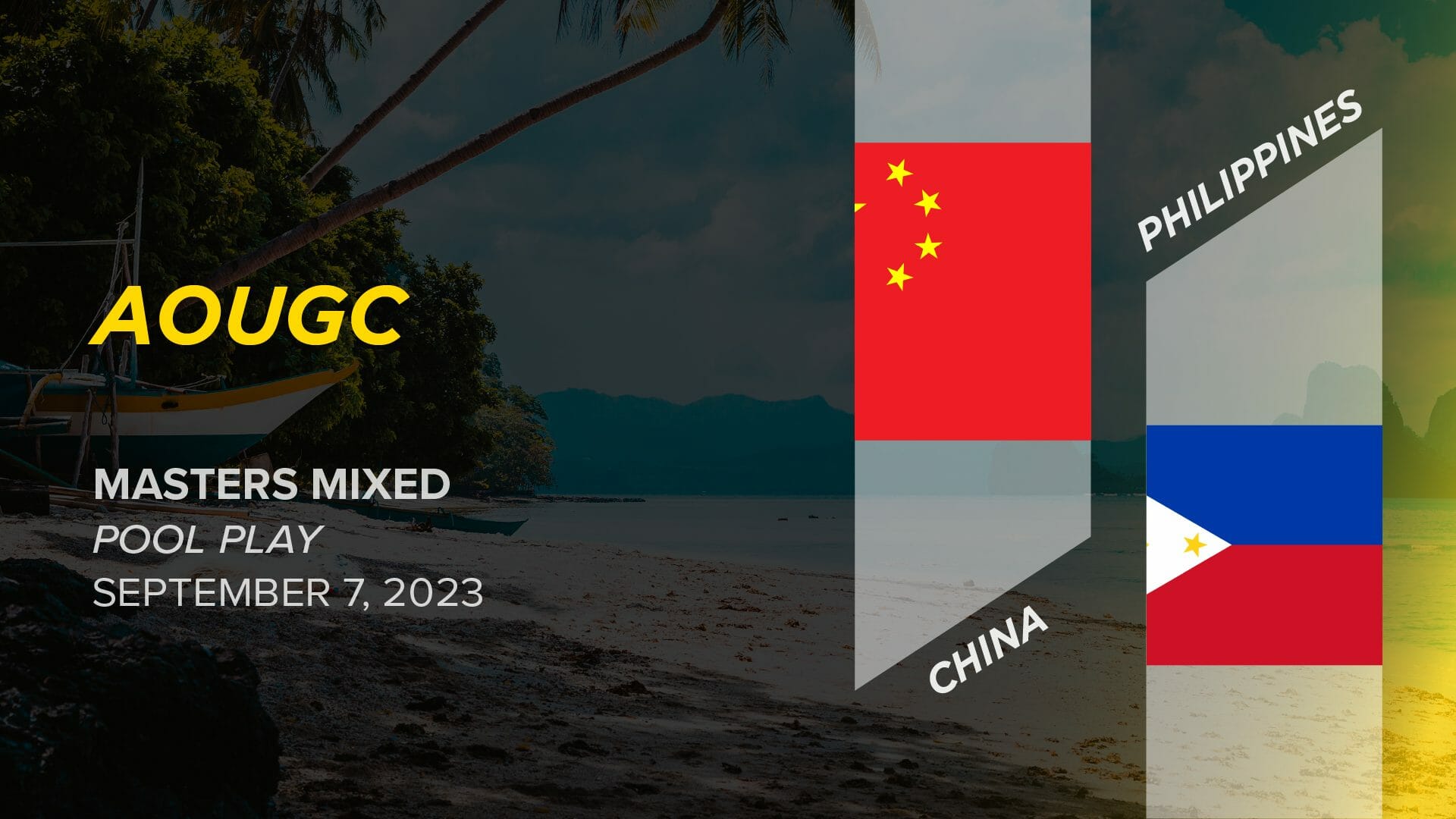 China vs. Philippines (Masters Mixed Pool Play) - 2023 Asia Oceanic ...