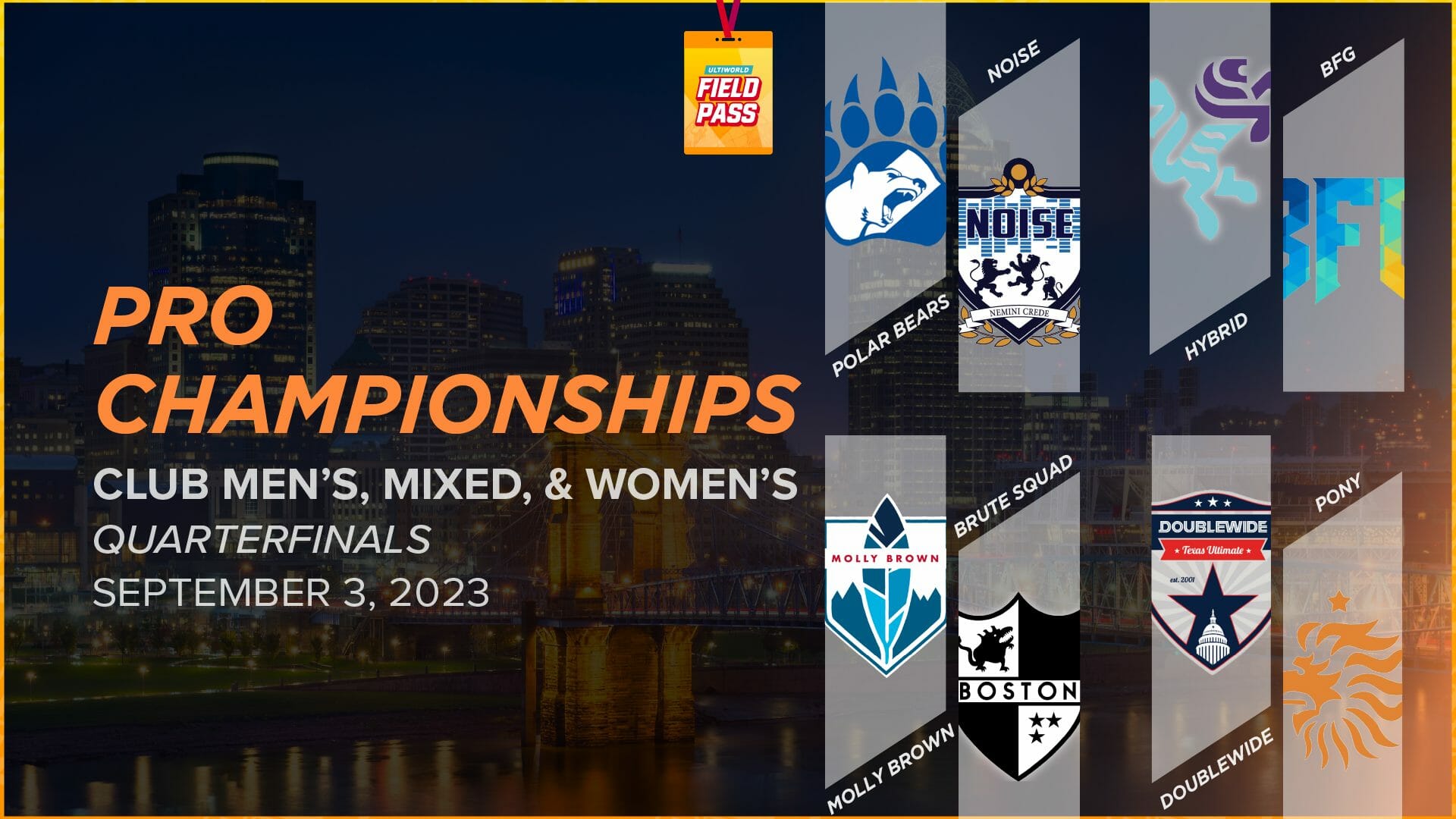 Field Pass: Quarterfinals - 2023 Pro Championships - Ultiworld