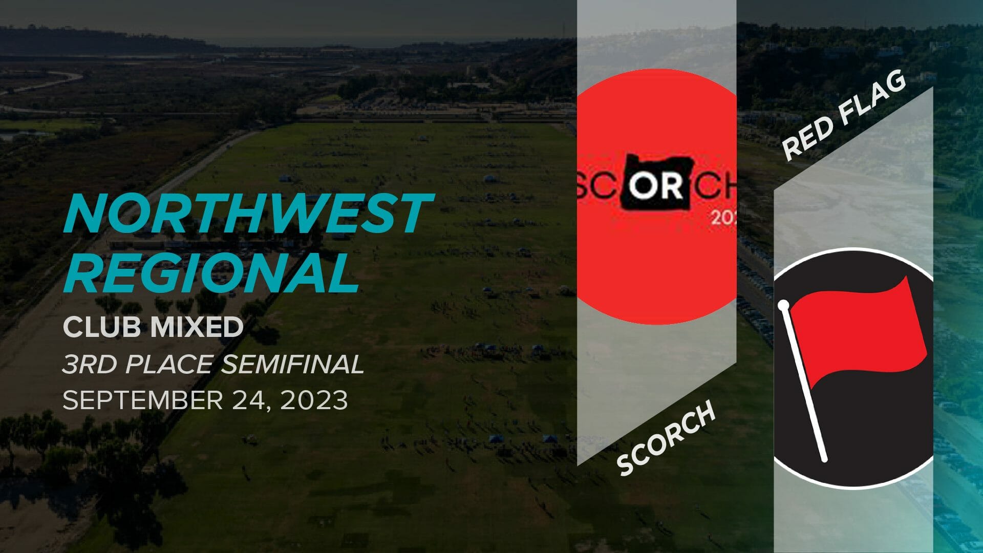 Scorch vs. Red Flag (Mixed 3rd Place Semifinal) - 2023 Club Regionals (Mixed) - Ultiworld