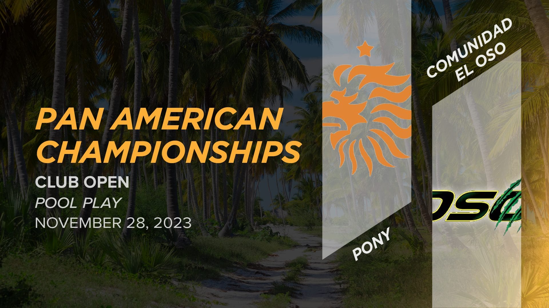 PoNY (USA) vs. Comunidad el Oso (COL) [Open Pool Play] - 2023 Pan ...