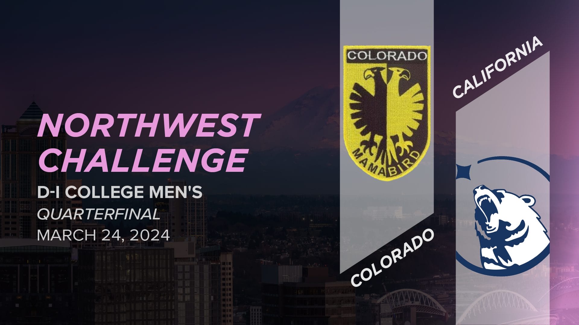 Colorado vs. California (Men's Quarterfinal) - 2024 Northwest Challenge ...