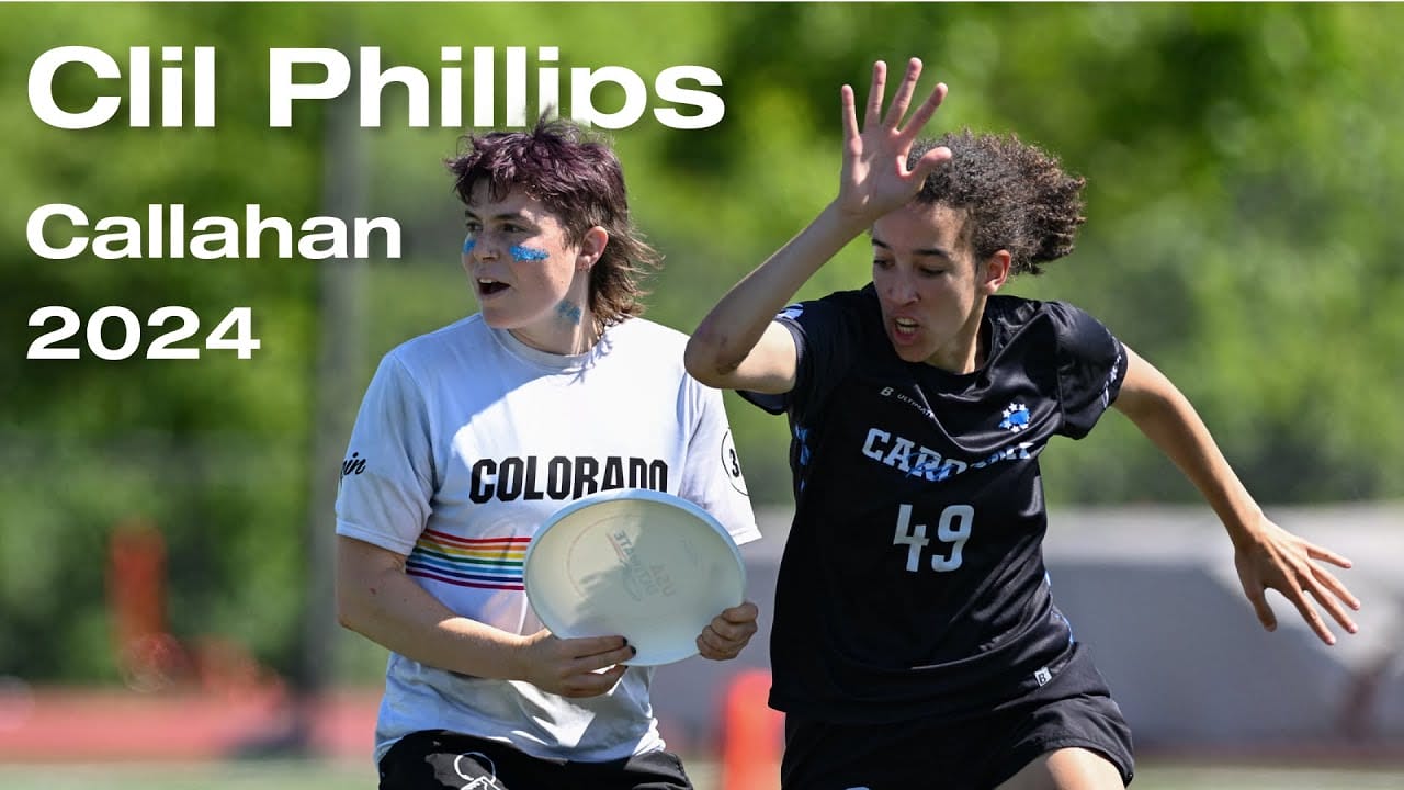 Colorado's Clil Phillips for Callahan 2024 - Livewire - Ultiworld