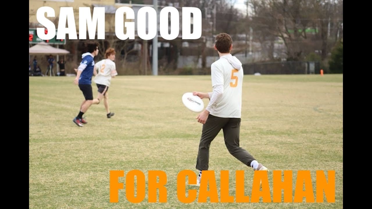Tennessee's Sam Good for Callahan 2024 - Livewire - Ultiworld
