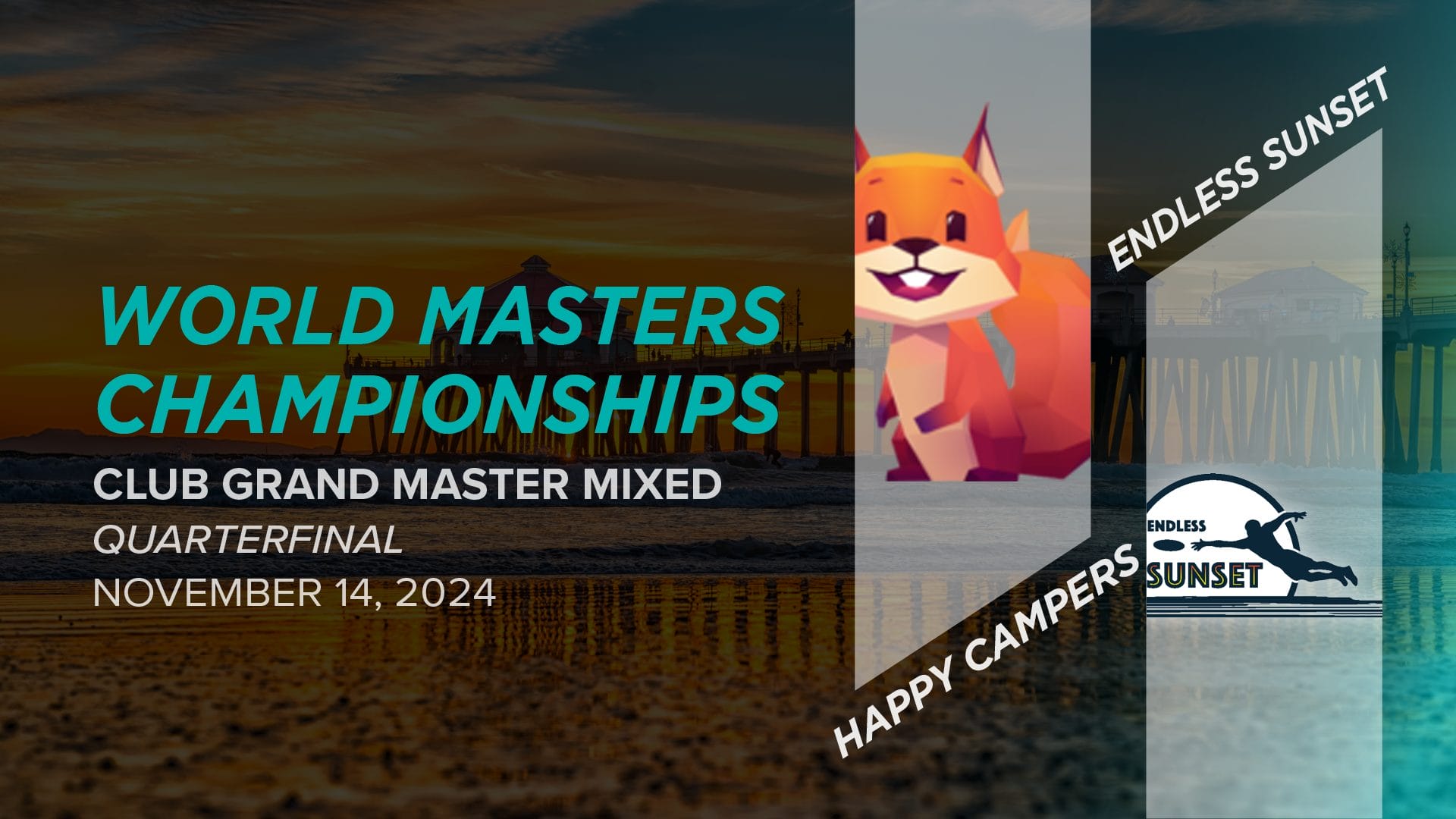 [All-Access] Happy Campers vs. Endless Sunset (Grand Master Mixed ...