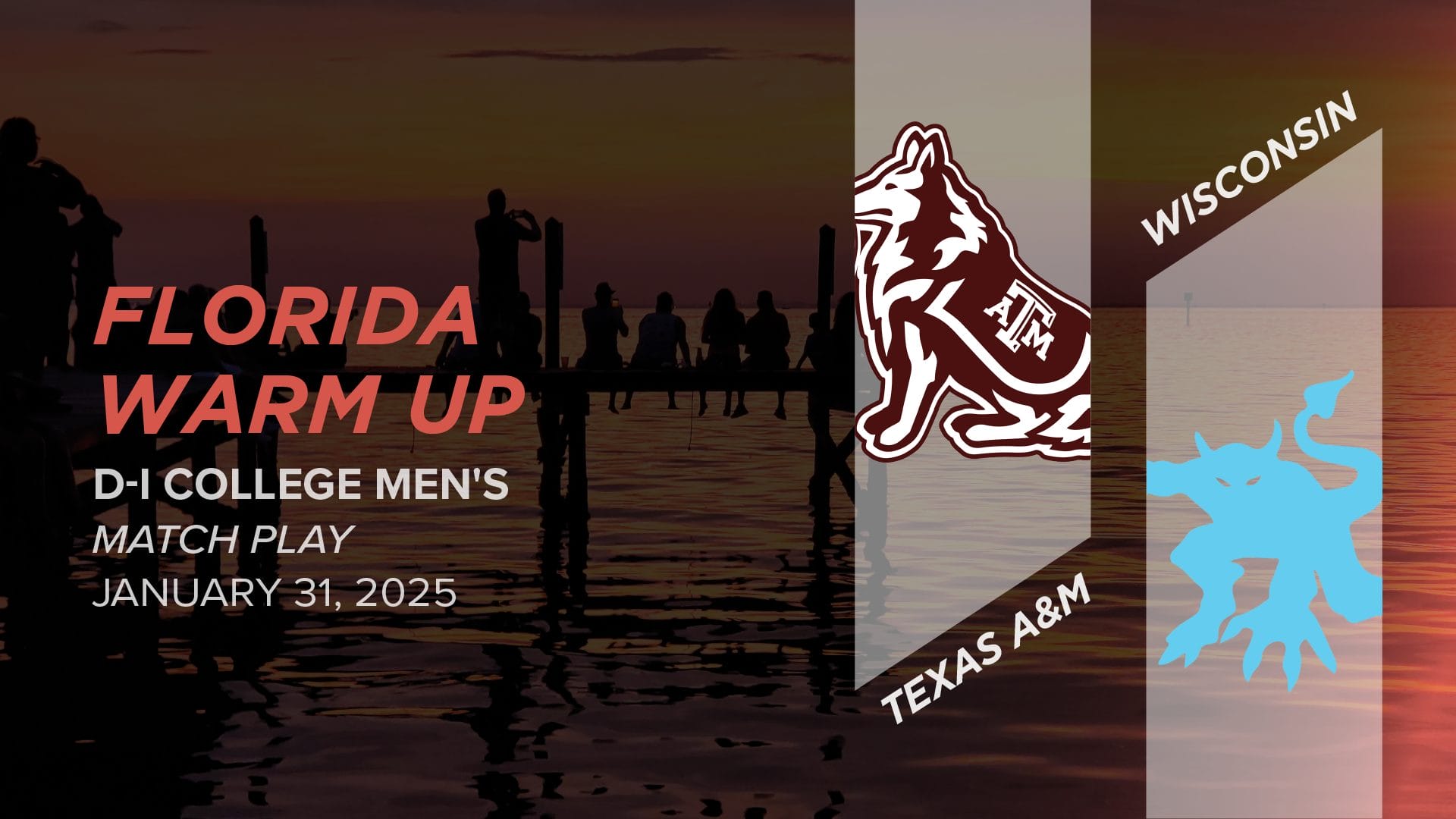 Texas A&M vs. Wisconsin (Men's Match Play) - 2025 Florida Warm Up (D-I ...