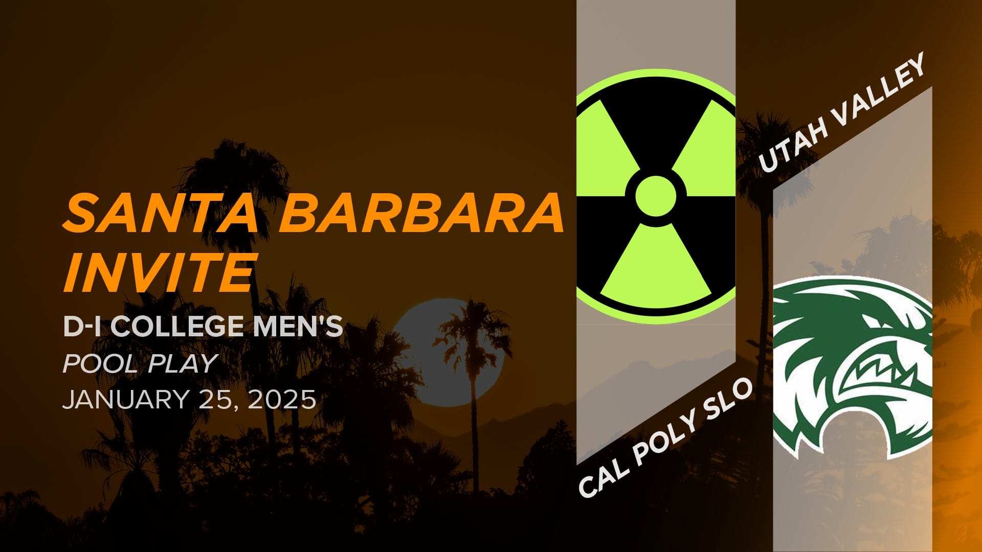 Cal Poly SLO vs. Utah Valley (Men's Pool Play) - 2025 Santa Barbara ...