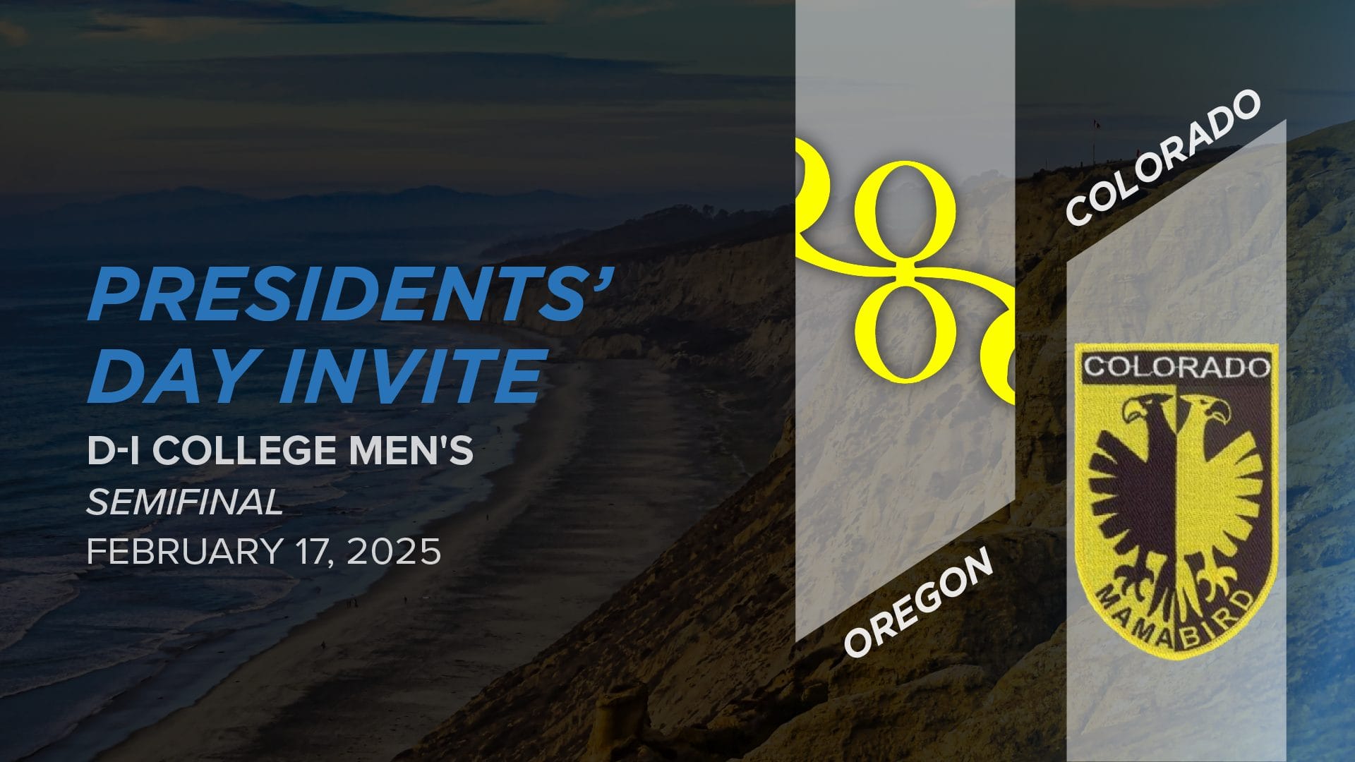 Oregon vs. Colorado (Men's Semifinal) - 2025 Presidents’ Day Invite (D ...