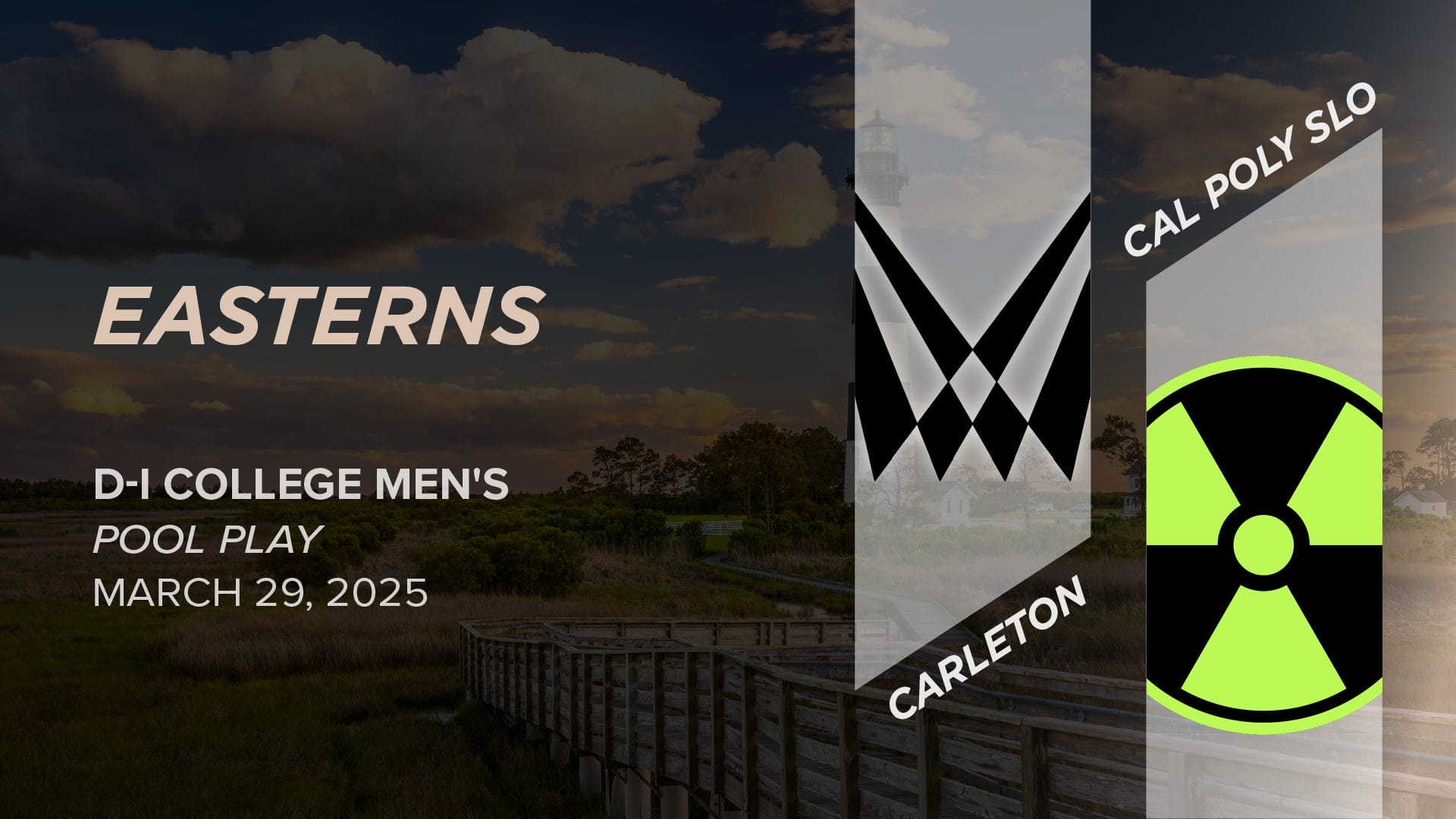 [Showcase] Carleton vs. Cal Poly SLO (Men's Pool Play) - 2025 Easterns ...