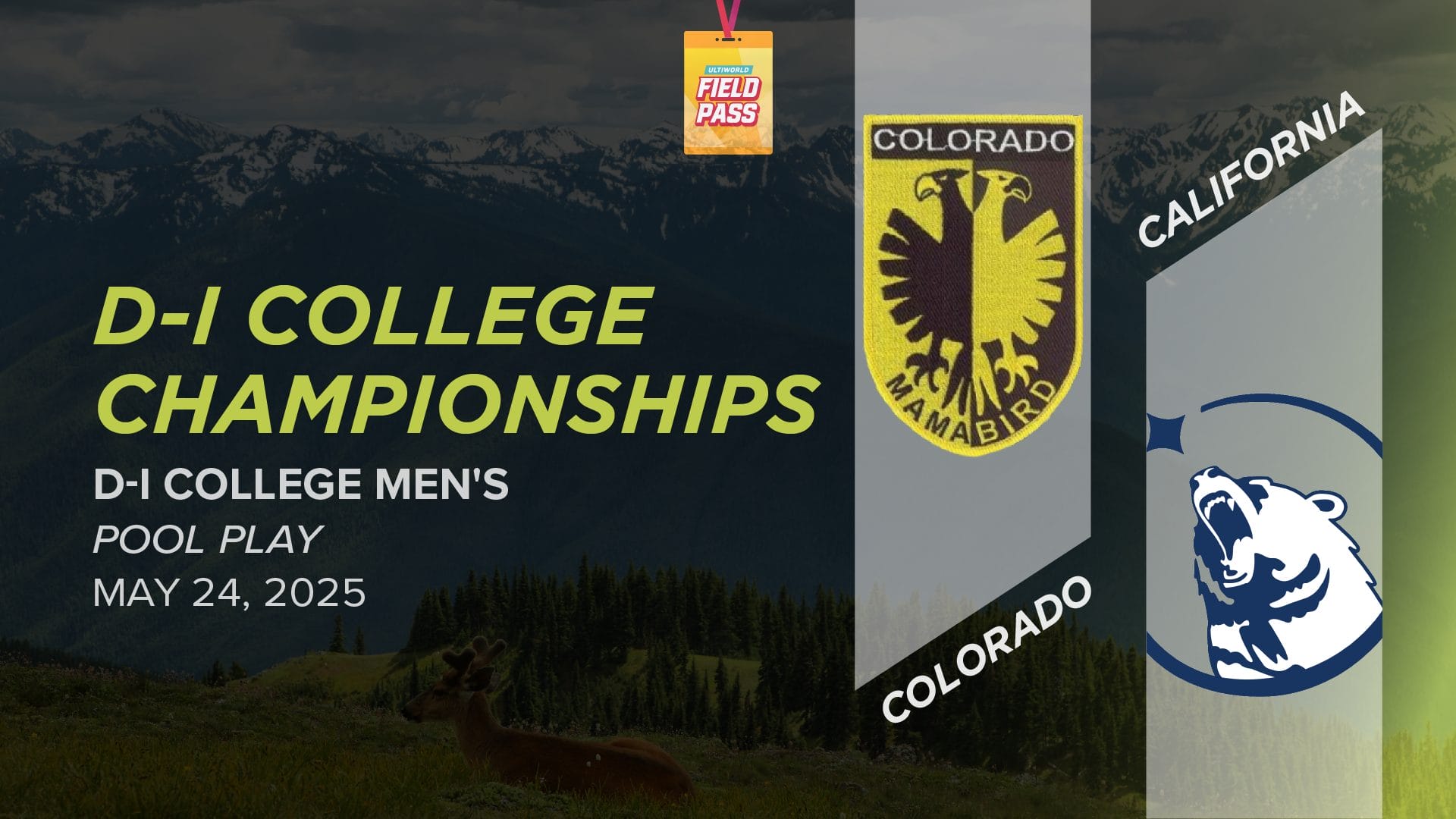 [All-Access] Colorado vs. California (Men's Pool Play) - 2025 D-I ...