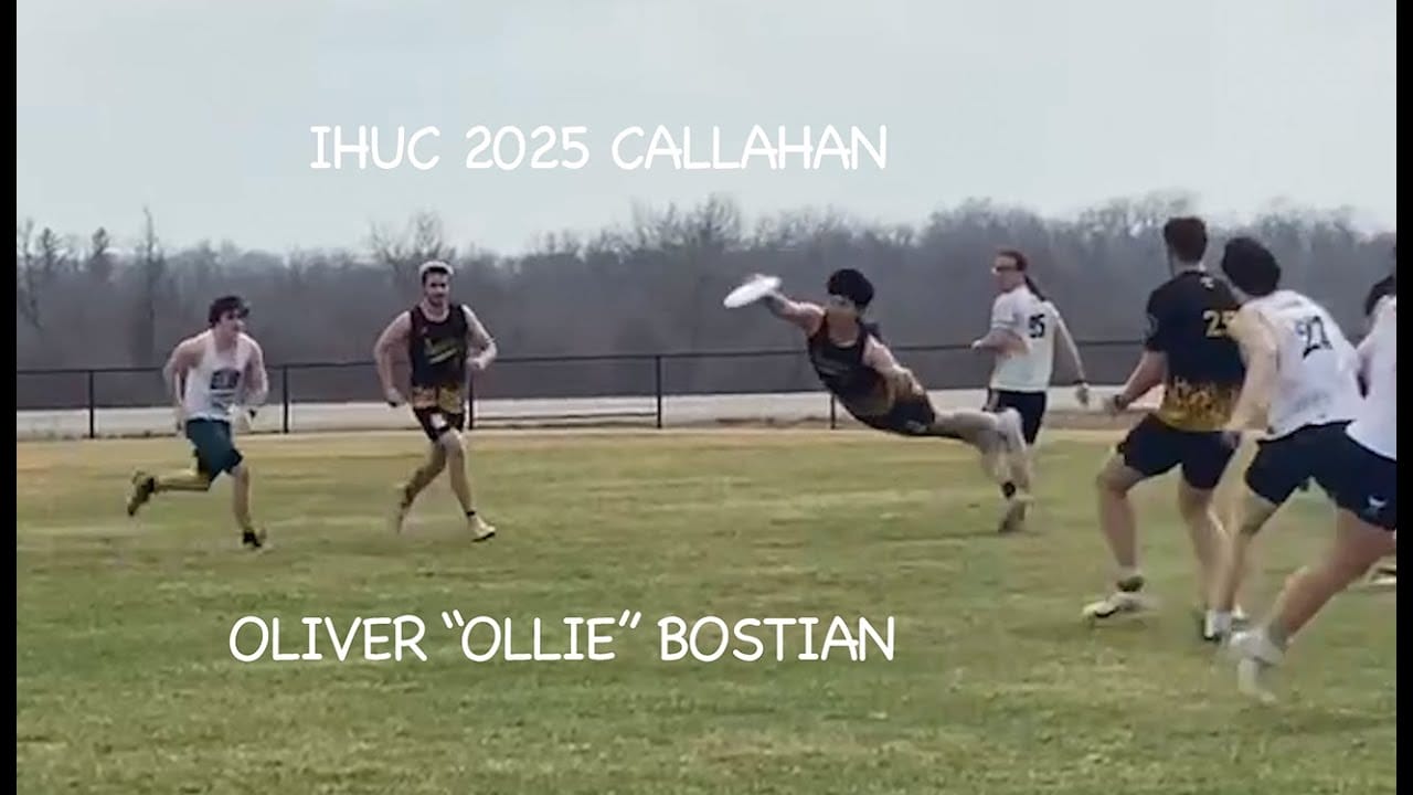Iowa's Oliver Bostian for Callahan 2025 - Livewire - Ultiworld