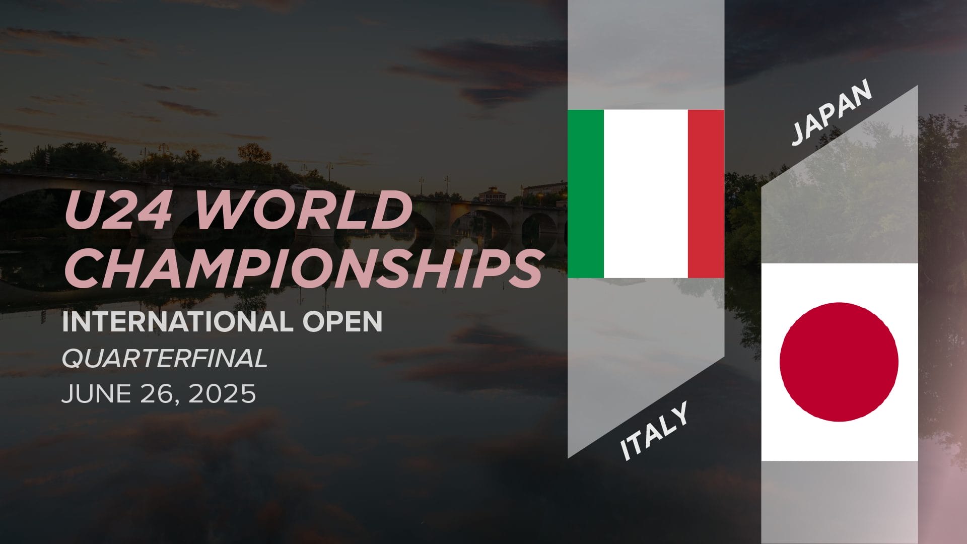 [Showcase] Italy vs. Japan (Open Quarterfinal) - 2025 Under-24 World ...