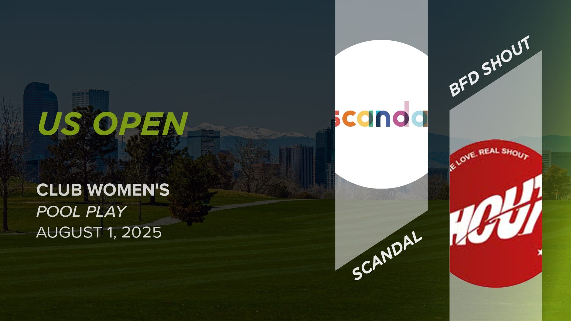 [All-Access] Scandal vs. BFD Shout (Women's Pool Play) - 2025 US Open ...