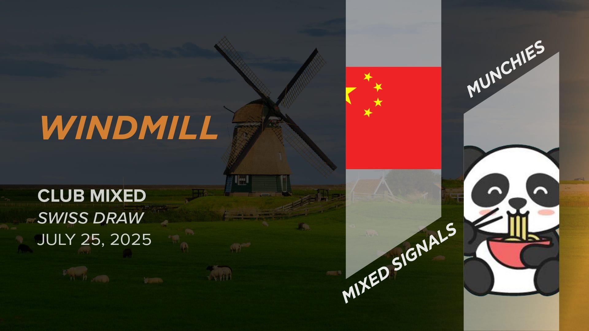 [All-Access] Mixed Signals vs. Munchies (Mixed Swiss Draw) - 2025 ...