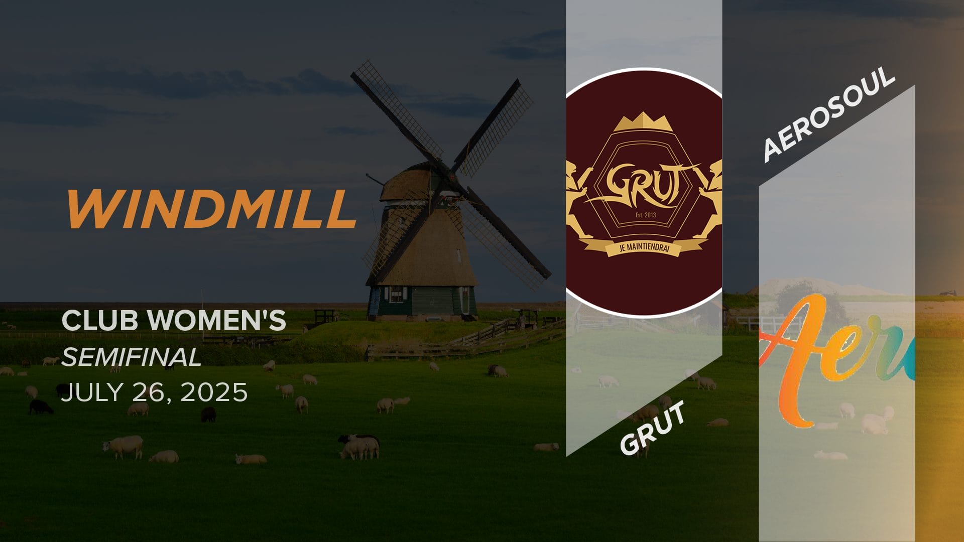[Showcase] Grut vs. AEROSOUL (Women's Semifinal) - 2025 Windmill (Women's) - Ultiworld