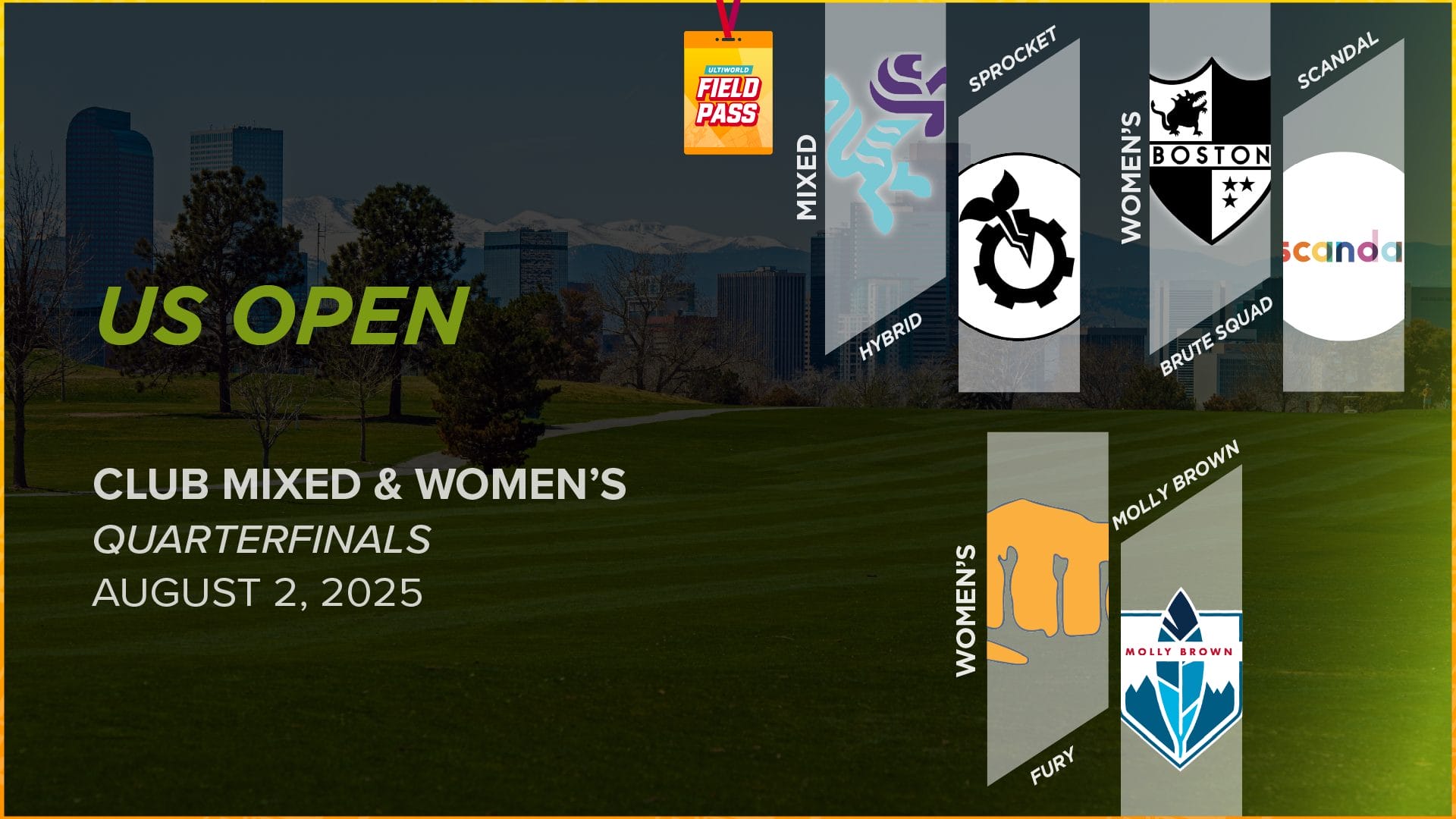 Field Pass Quarterfinals - 2025 US Open - Ultiworld