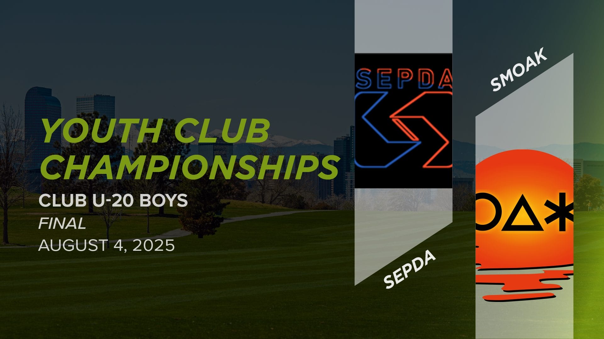 [Showcase] SEPDA vs. smOAK (U-20 Boys Final) - 2025 Youth Club ...