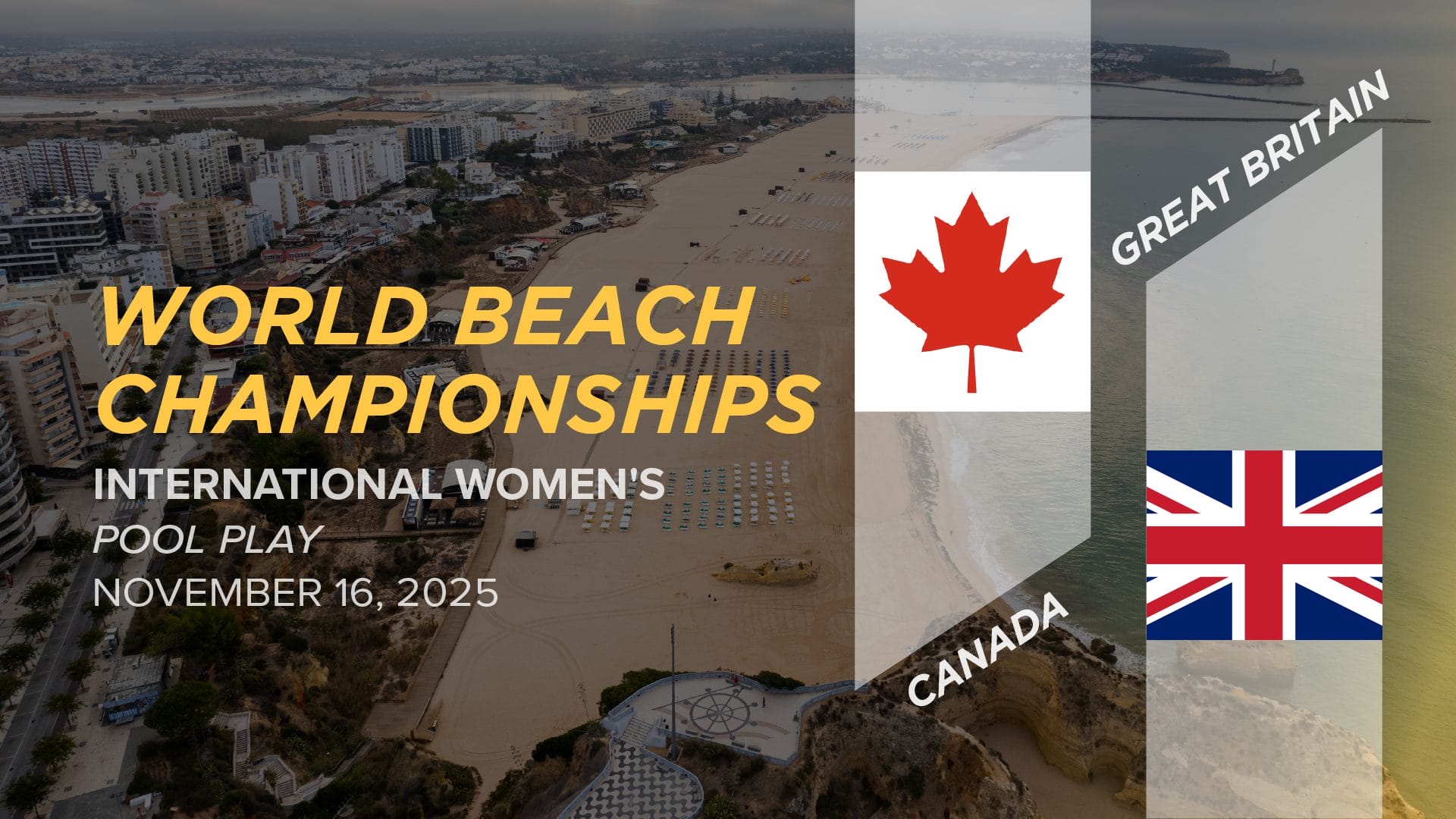 [All-Access] Canada vs. Great Britain (Women's Pool Play) - 2025 World ...