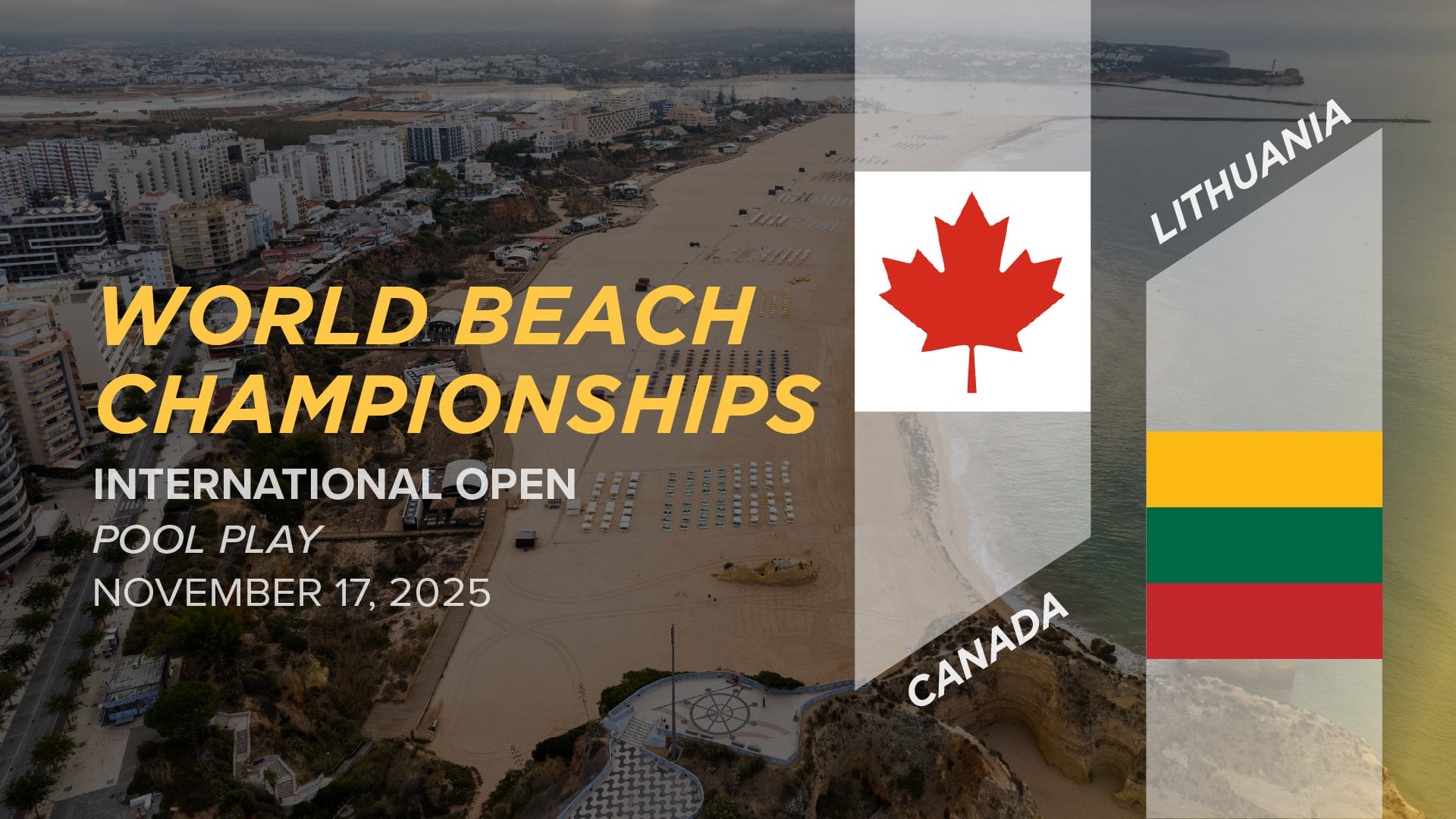 [All-Access] Canada vs. Lithuania (Open Pool Play) - 2025 World Beach ...