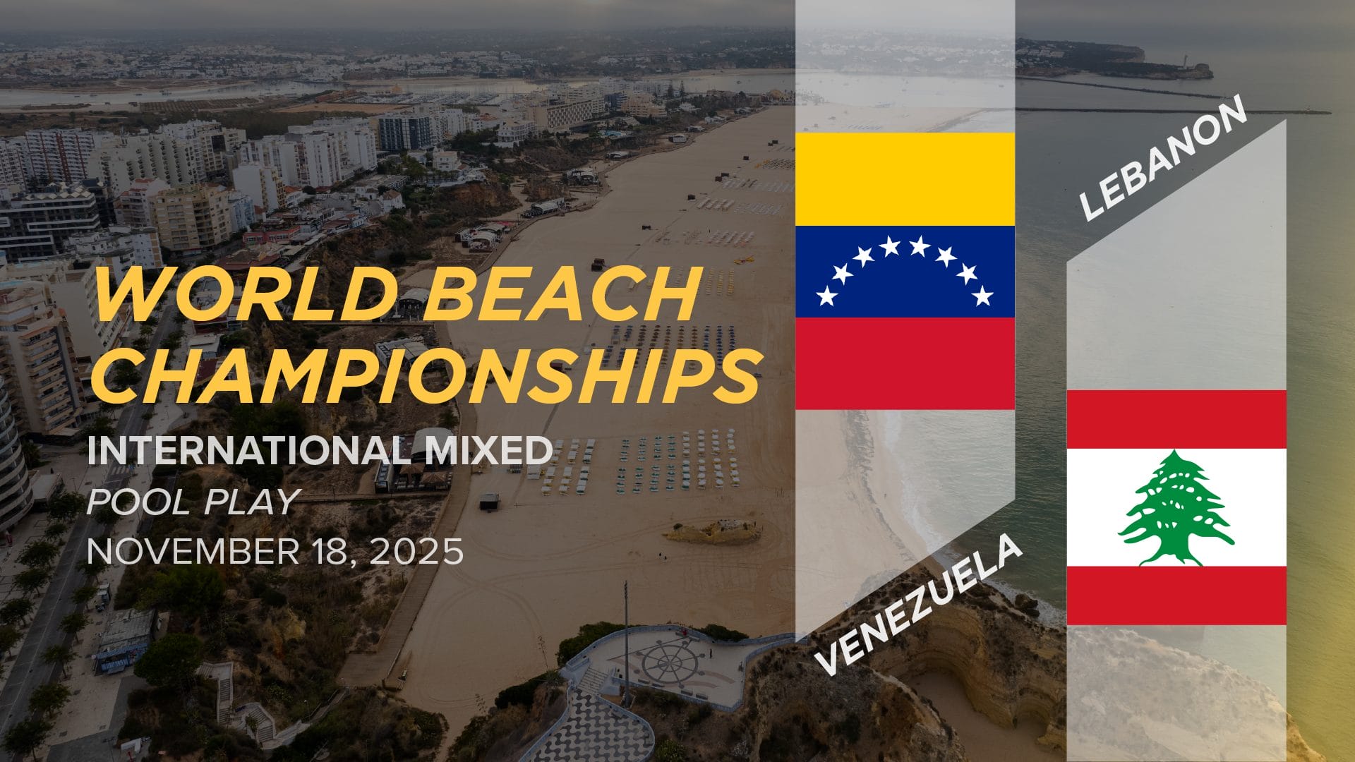 [All-Access] Venezuela vs. Lebanon (Mixed Pool Play) - 2025 World Beach ...