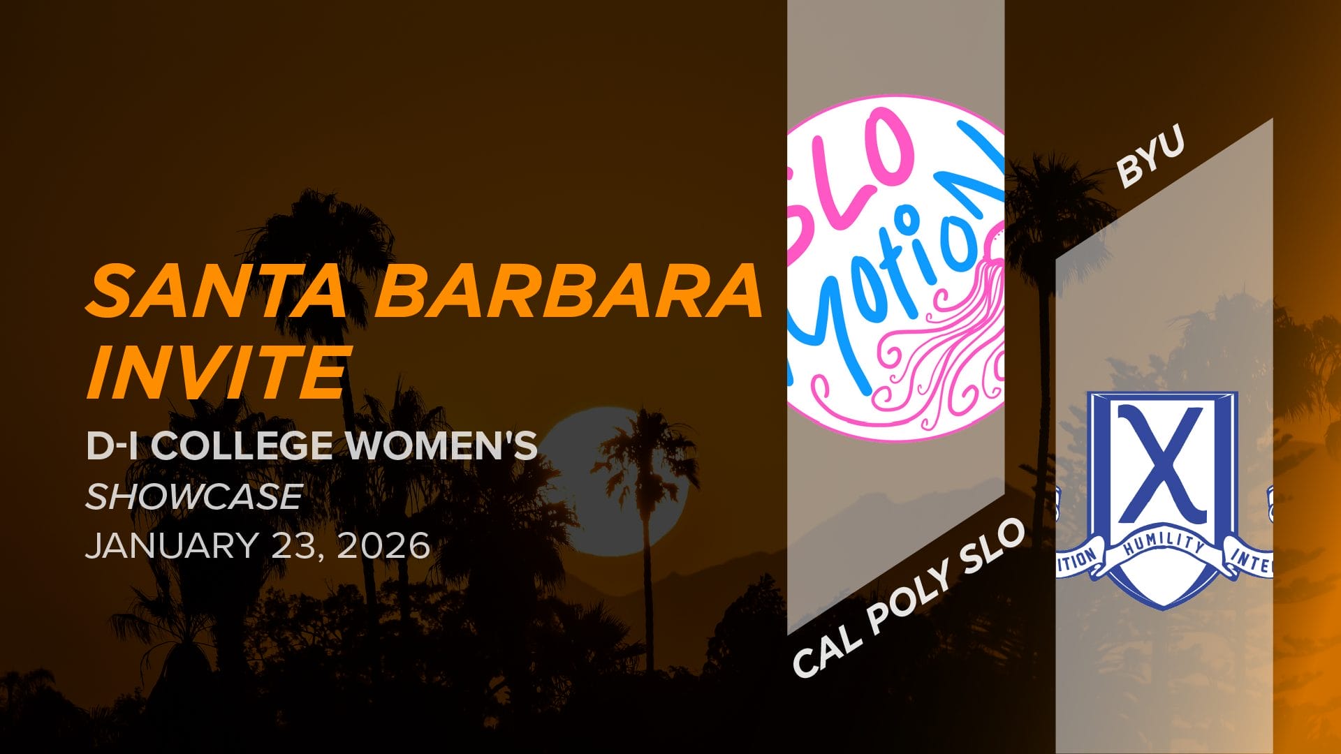 Cal Poly SLO vs. BYU (Women's Showcase) - Santa Barbara Invite 2026 (D ...