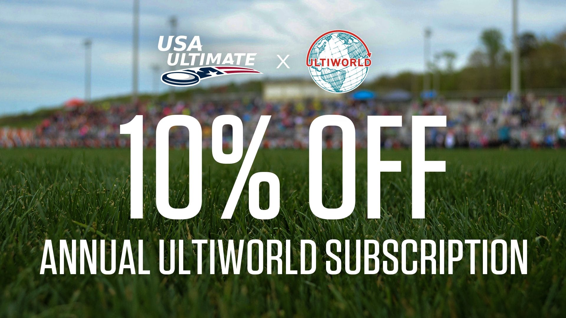 USAU Members Now Get 10% Off an Ultiworld Annual Subscription - Ultiworld