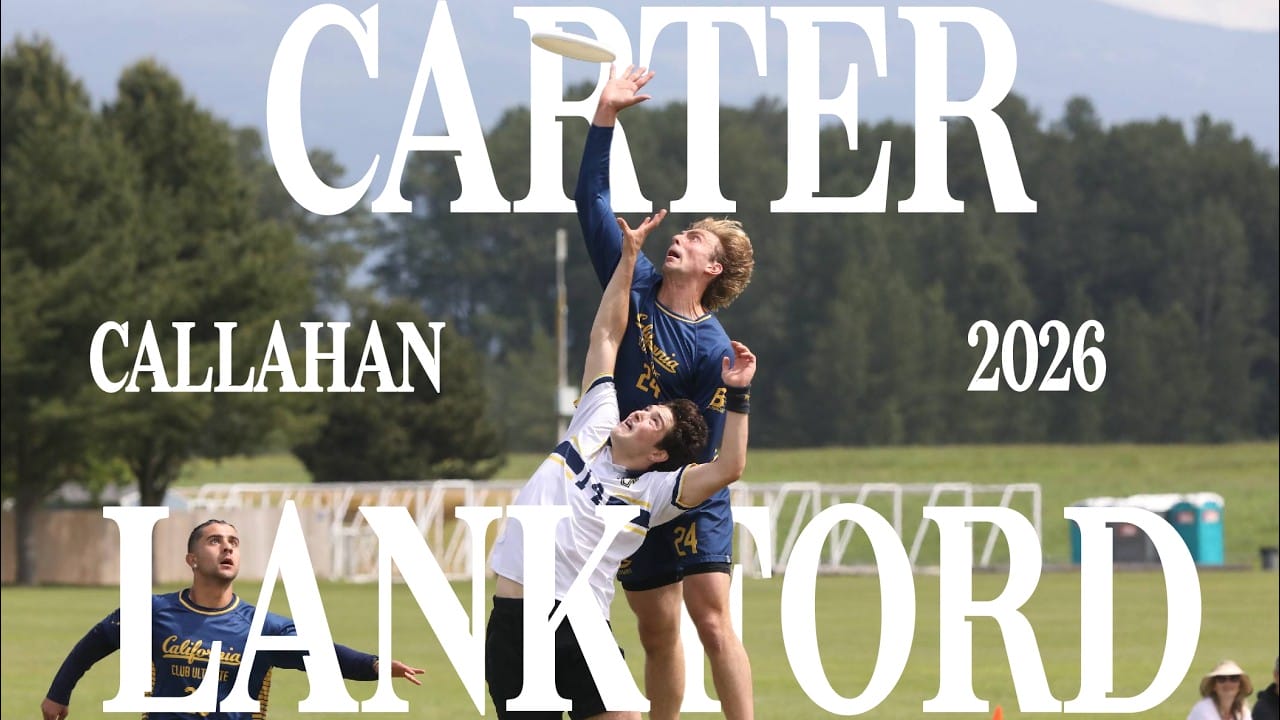 Cal's Carter Lankford for Callahan 2026 - Livewire - Ultiworld