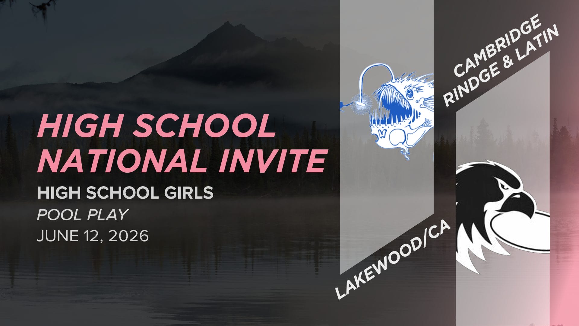 [All-Access] Lakewood/CA vs. Cambridge Rindge & Latin (Girls Pool Play ...